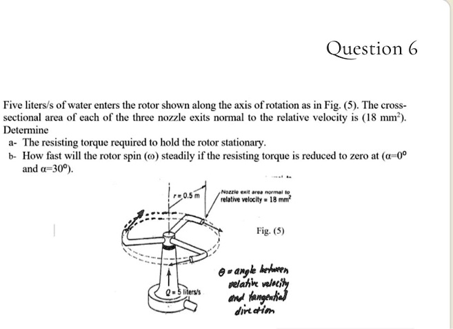 SOLVED: Please answer this question in clear handwriting. Question 6 ...