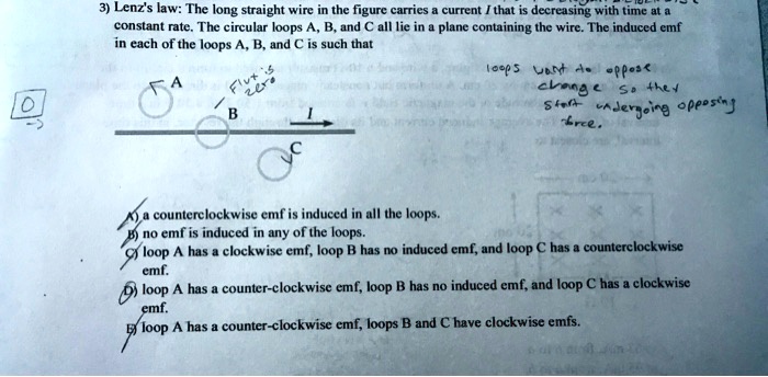 3 lenzs law the long straight wire the figurc carries current ithat is decreasing with time at ...