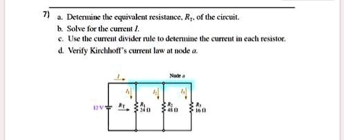 SOLVED: a. Determine the equivalent resistance, R, of the circuit. b. Solve for the current, I ...