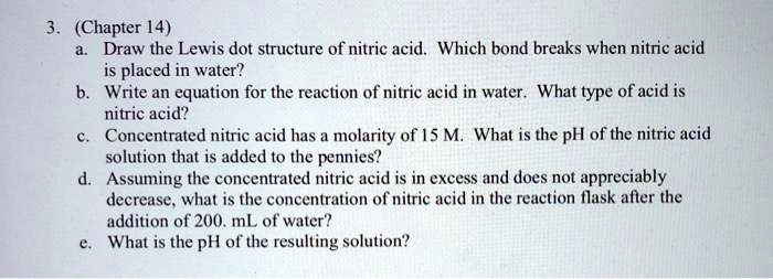 SOLVED: (Chapter 14) Draw the Lewis dot structure of nitric acid. Which ...