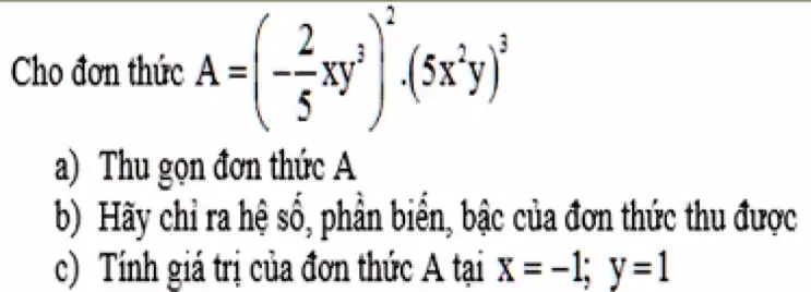 Solved Cho đơn Thá©c A 2x√ Sxy â µ Thá Gá N đơn Thá©c A