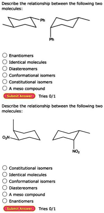 SOLVED: Texts: Describe the relationship between the following two molecules: Ph O Enantiomers ...