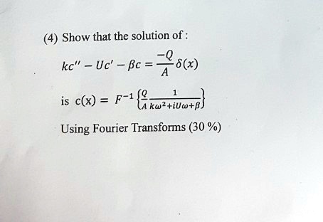 SOLVED: Show that the solution of: kð ‘ â€³ - ð µð ‘ = 6(ð ‘¥) is ð ...