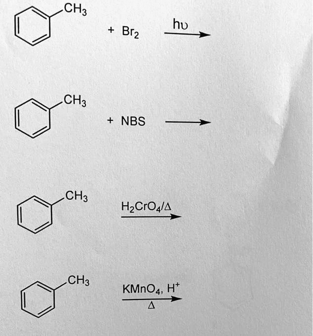 CH3 Br2 CH3 NBS CH3 H2CrO4 CH3 KMnO4, H2O