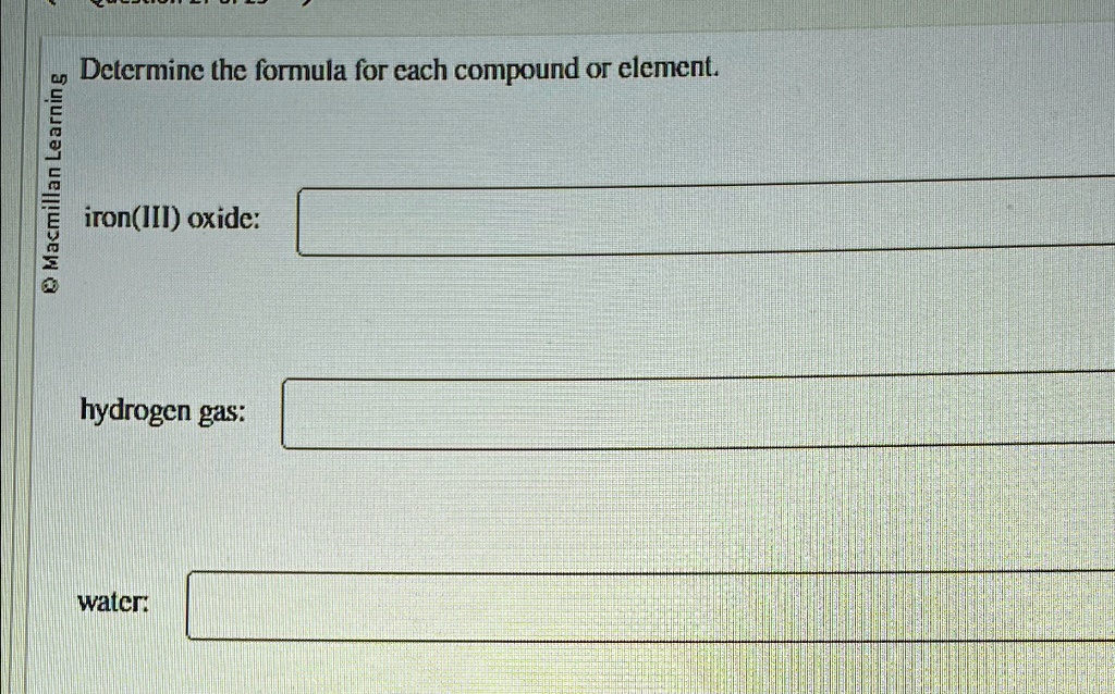 an determine the formula for each compound or element ironiii oxide ...