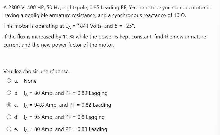 SOLVED: A 2300 V, 400 HP, 50 Hz, eight-pole, 0.85 Leading PF, Y-connected synchronous motor is ...
