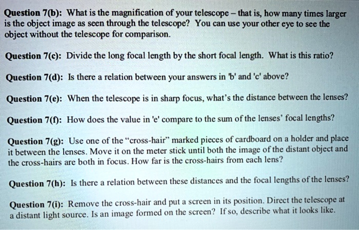 SOLVED: Question 7(): What is the magnification of your telescope that ...