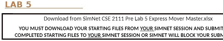 LAB 5 Download from SimNet CSE 2111 Pre Lab 5 Express Mover Master.xlsx ...