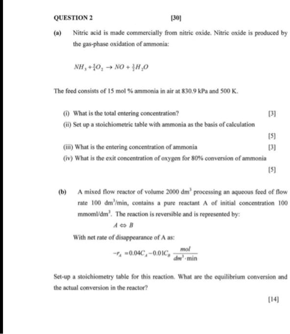 [GET ANSWER] QUESTION 2 [30] (a) Nitric acid is made commercially from ...