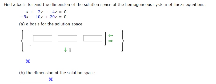 find a basis for and the dimension of the solution space of the ...