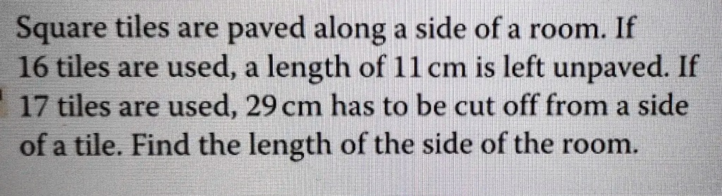 SOLVED: Square tiles are paved along a side of a room. If 16 tiles are ...