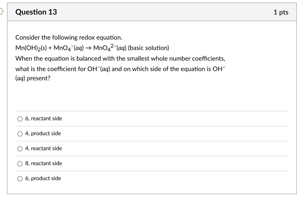 SOLVED: Consider the following redox equation: Mn(OH)2(s) + MnO4-(aq ...