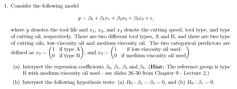 SOLVED: Consider the following model: V = B + B1T1 + B2T2 + B3T3 + â‚¬ ...
