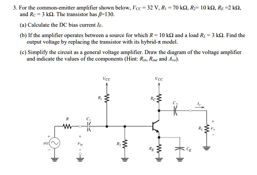 Solved 3 For The Common Emitter Amplifier Shown Below Vcc 32 V R1