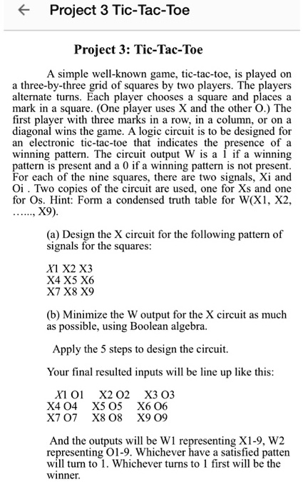 SOLVED: Text: Digital Logic Project 3: Tic-Tac-Toe A simple, well-known game, tic-tac-toe, is ...