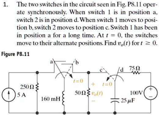 1 the two switches in the circuit seen in figp811 oper ate ...