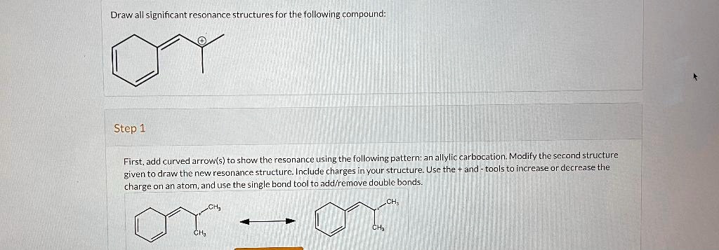 Draw all significant resonance structures for the following compound ...