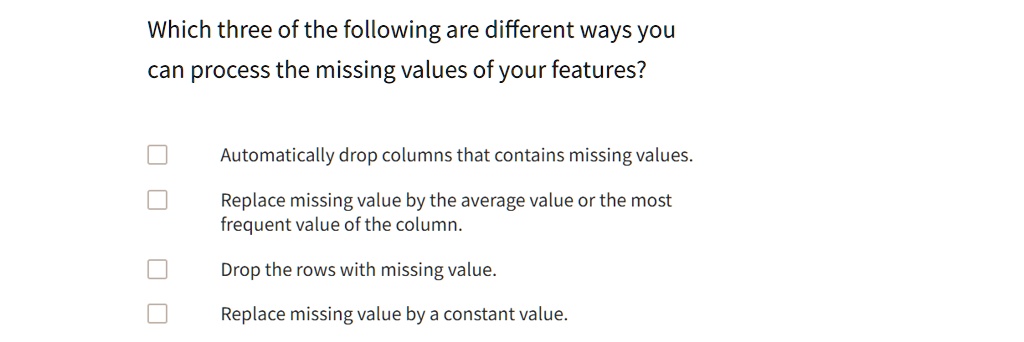 Which three of the following are different ways you can process the ...