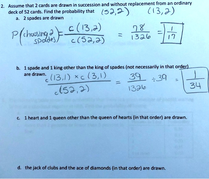 SOLVED: Assume that 2 cards are drawn in succession and without ...
