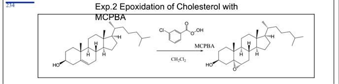 SOLVED: Exp.2 Epoxidation of Cholesterol with MCPBA MCPBA CH;Cl;