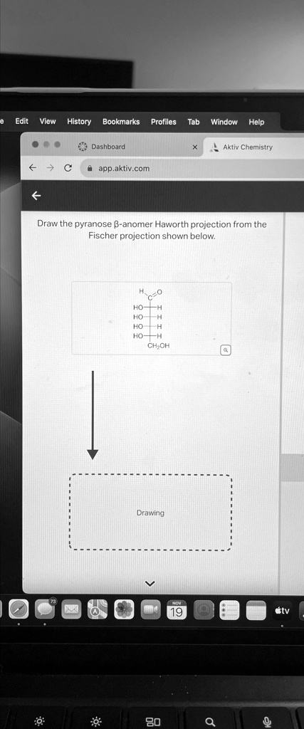 Draw the pyranose β-anomer Haworth projection from the Fischer ...