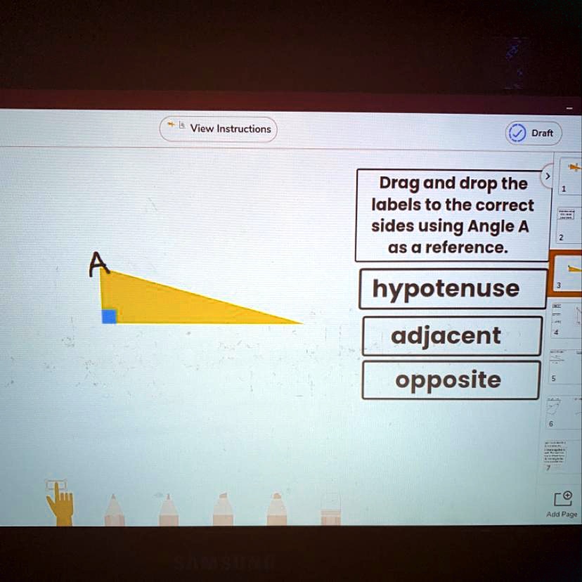 SOLVED: '1 Drag and drop the labels to the correct sides using Angle A as a reference. A boy 3 4 ...
