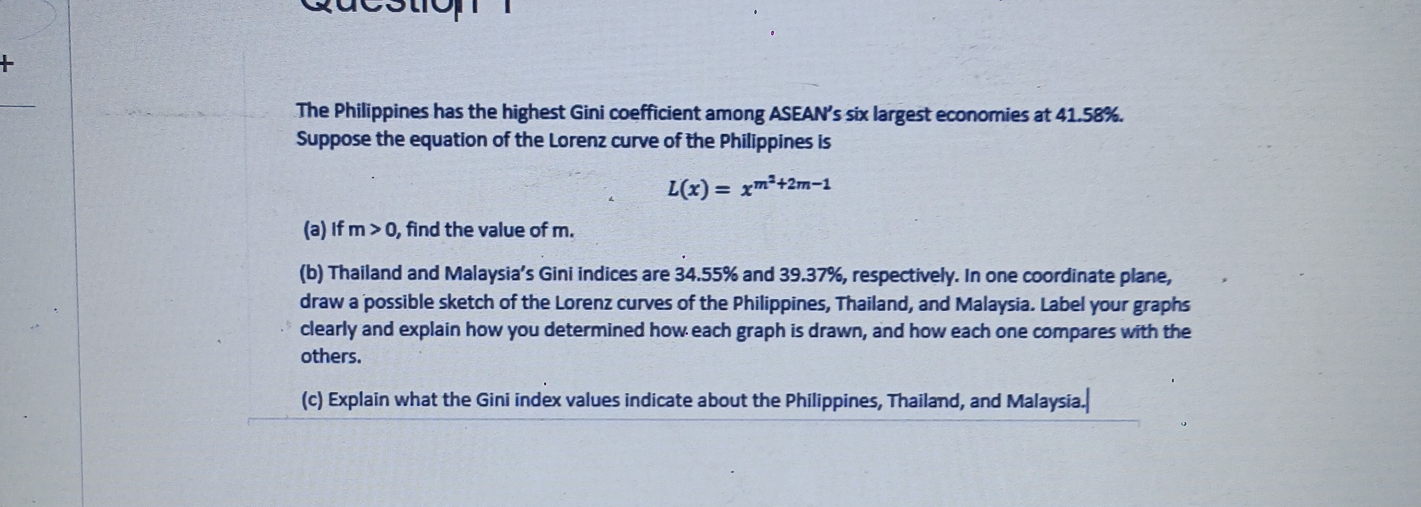 SOLVED: The Philippines has the highest Gini coefficient among ASEAN's six largest economies at ...