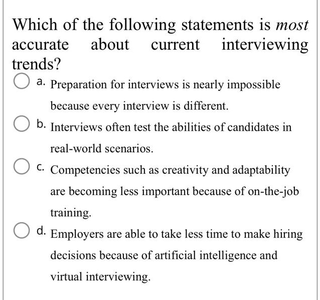 SOLVED: Which of the following statements is most accurate about ...