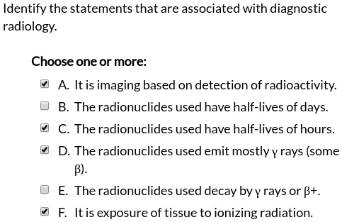 identify the statements that are associated with diagnostic radiology ...