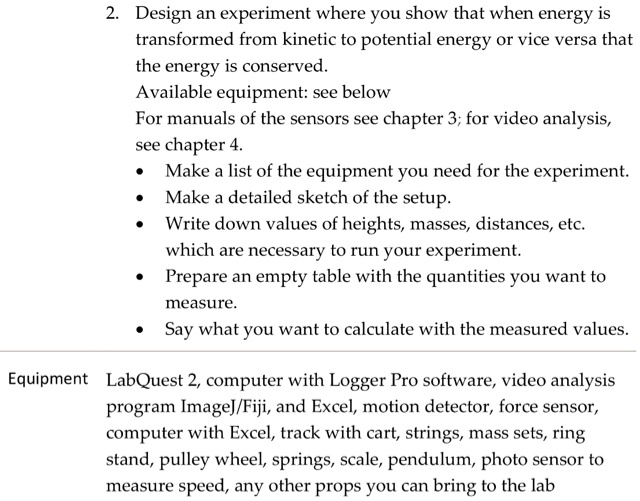 2. Design an experiment where you show that when energy is transformed ...