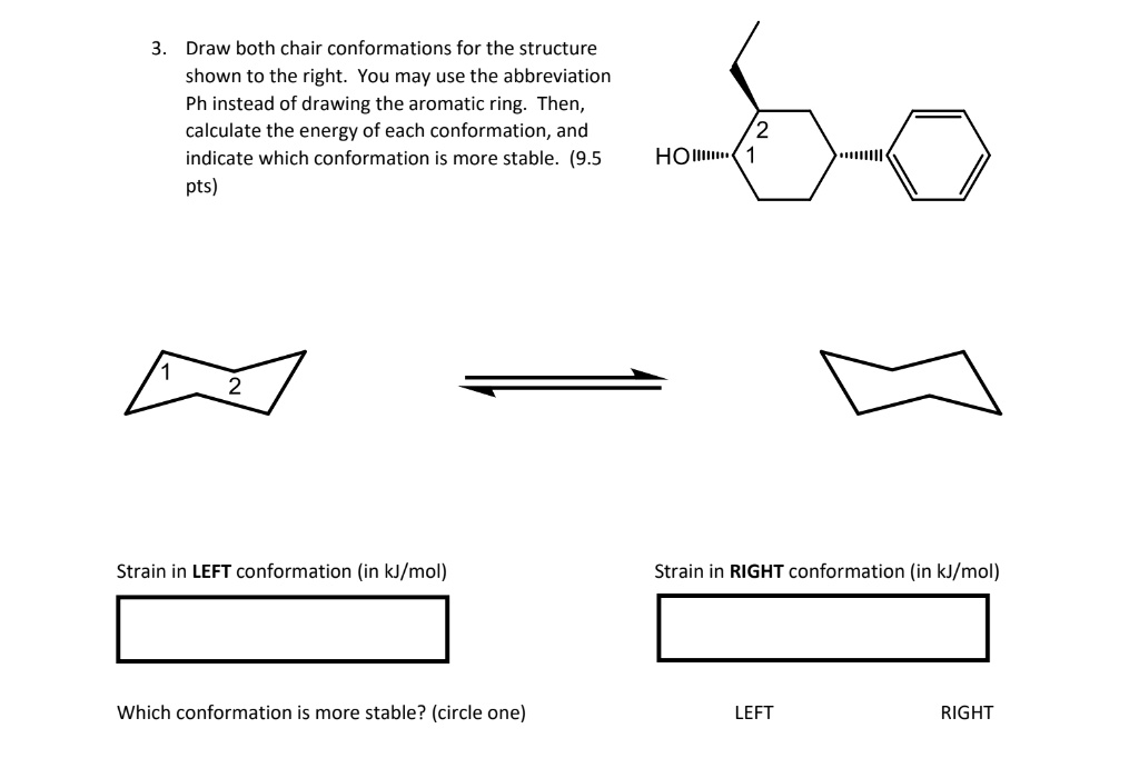 SOLVED:Draw both chair conformations for the structure shown to the ...