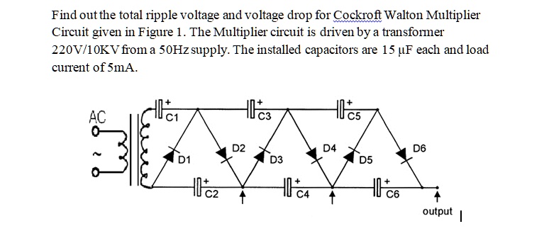 SOLVED: Find out the total ripple voltage and voltage drop for ...