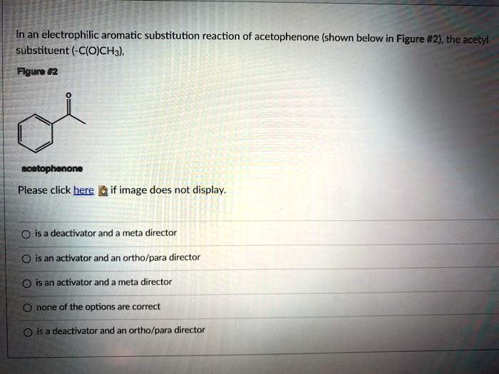 SOLVED: In an electrophilic aromatic substitution reaction of ...