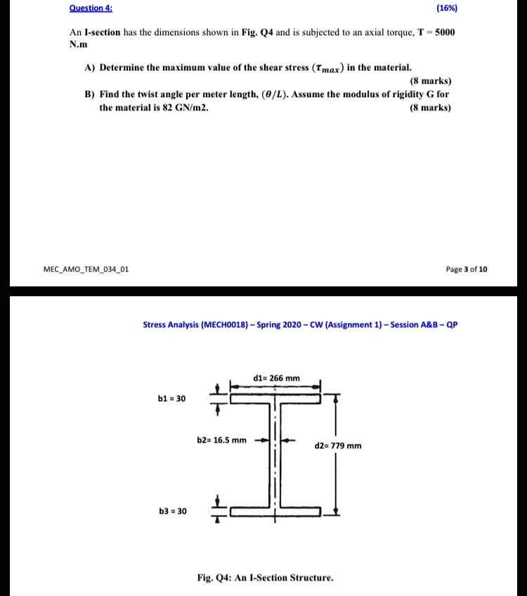 SOLVED: Question 4: (16%) An I-section has the dimensions shown in Fig. Q4 and is subjected to ...