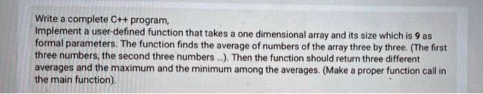 SOLVED: Write a complete C++ program to implement a user-defined ...