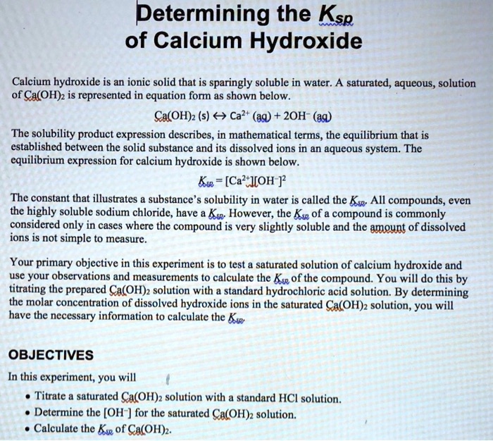 Determining the Ksp of Calcium Hydroxide Calcium hydroxide is an ionic ...
