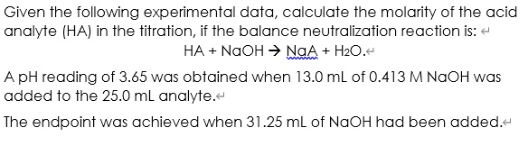 SOLVED: Given the following experimental data, calculate the molarity ...