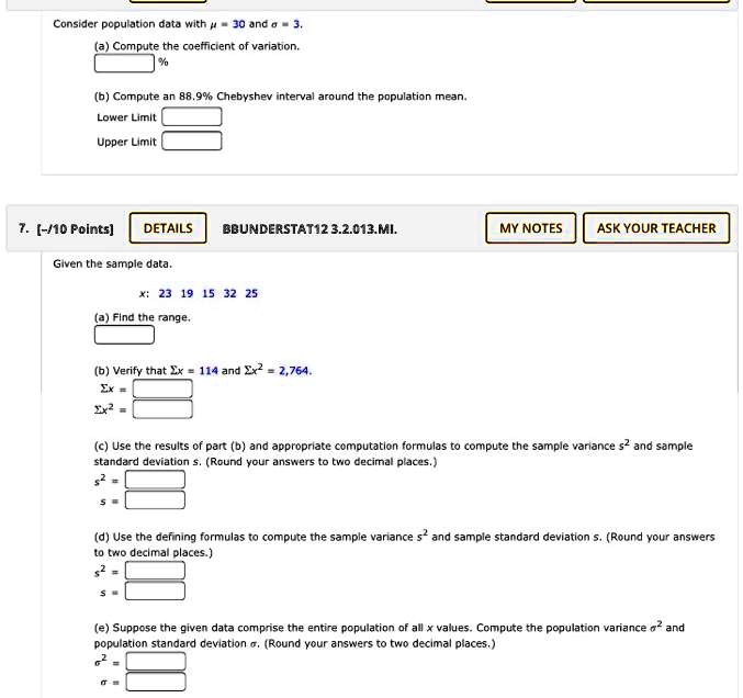 SOLVED: Consider population data with 30 and Ïƒ = 3. (a) Compute the coefficient of variation ...
