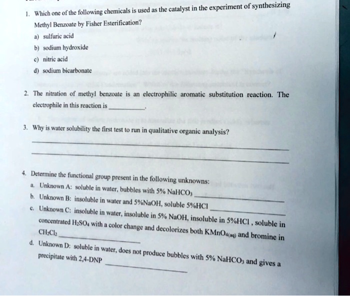 SOLVED: Chemicals are used as the catalyst in the experiment of synthesizing which one of the ...