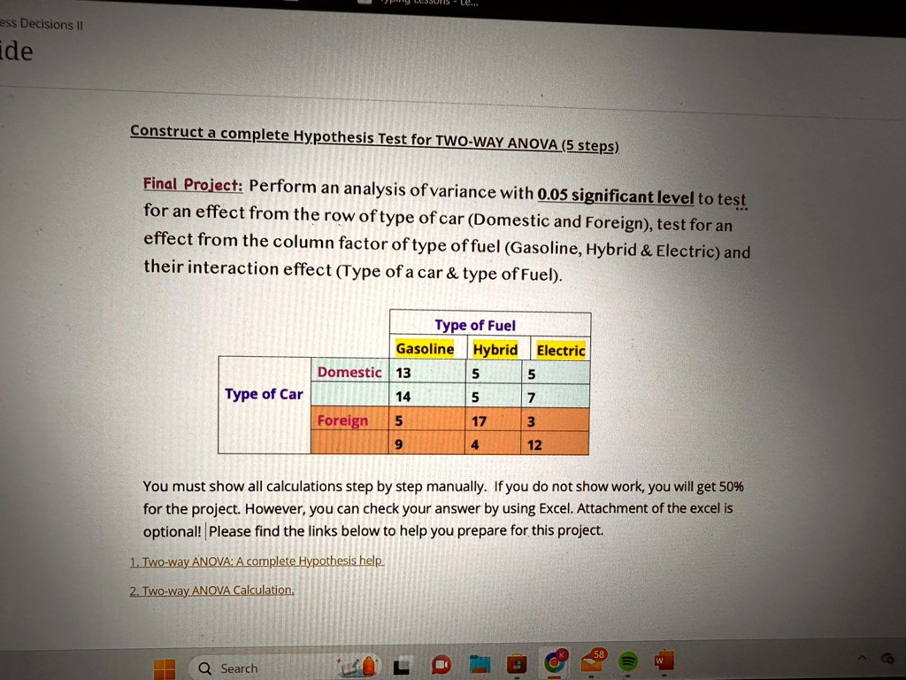Construct a complete Hypothesis Test for TWO-WAY ANOVA (5 steps) Final ...