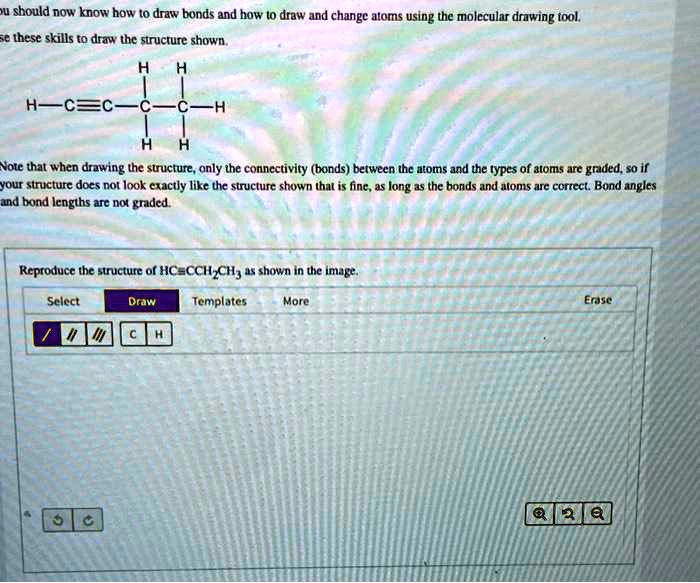 SOLVED: You should now know how to draw bonds and how to draw and ...