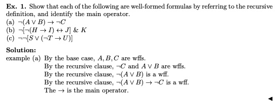 SOLVED: Show that each of the following are well-formed formulas by referring to the recursive ...