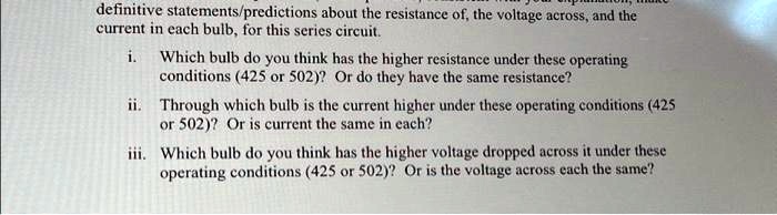 SOLVED: definitive statements/predictions about the resistance of, the ...
