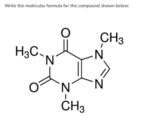 write the molecular formula for the compound shown below ch3 hac n ch3 ...