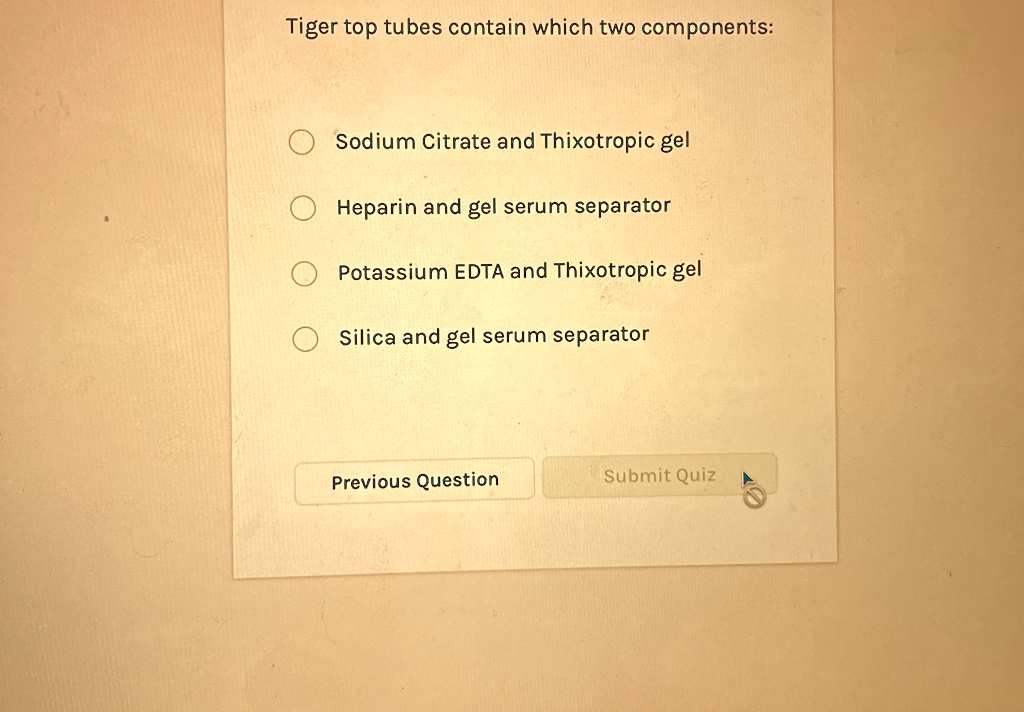 tiger top tubes contain which two components sodium citrate and ...
