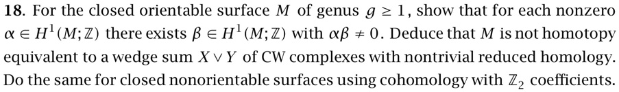 18 for the closed orientable surface m of genus g 1 show that for each ...