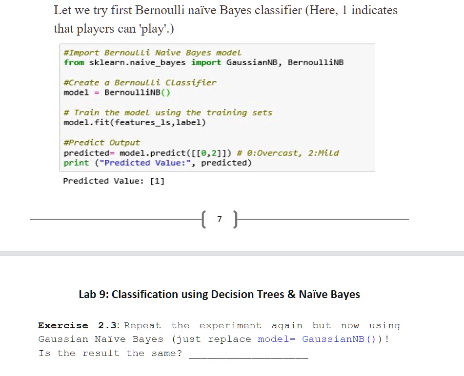 Solved Lets First Try The Bernoulli Naive Bayes Classifier Here It Indicates Whether Players 
