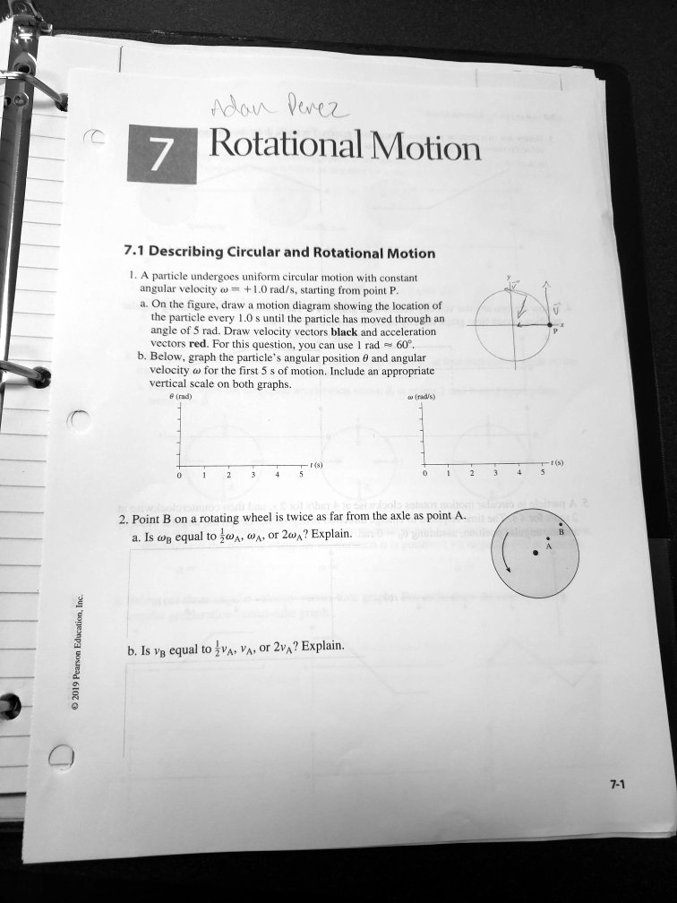 SOLVED: Aon Vevez 7 Rotational Motion 7.1 Describing Circular and Rotational Motion A particle ...