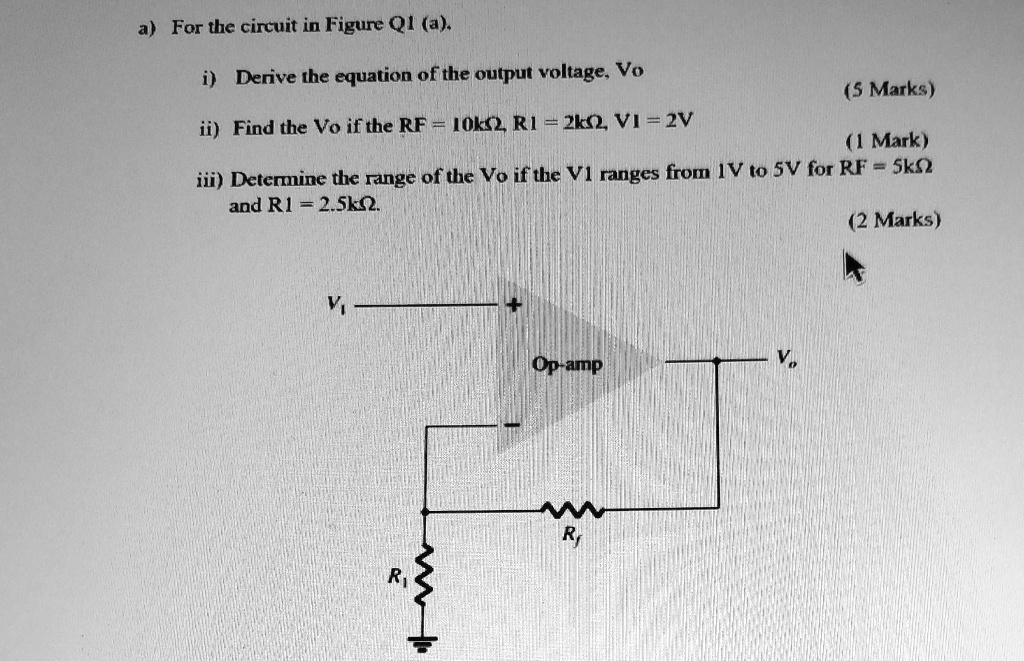 SOLVED: For the circuit in Figure Q1a: i) Derive the equation of the output voltage, Vo. (5 ...