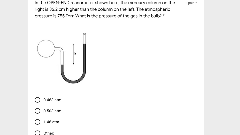 in the open end manometer shown here the mercury column on the right is 352 cm higher than the ...